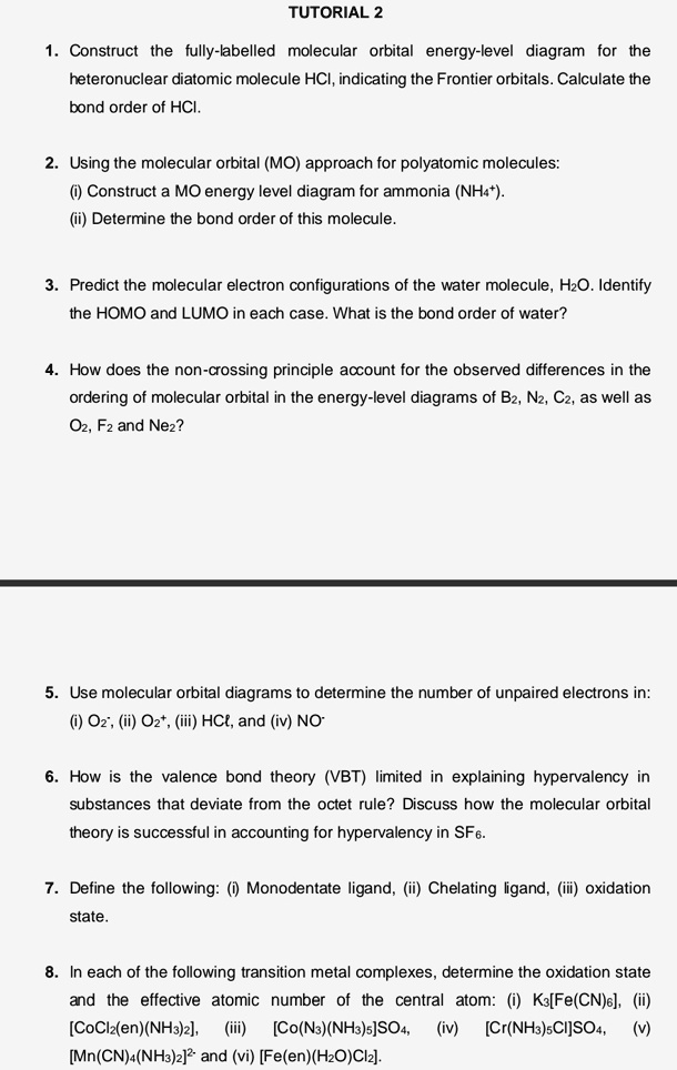 TUTORIAL 2 1. Construct the fully-labelled molecular orbital energy ...