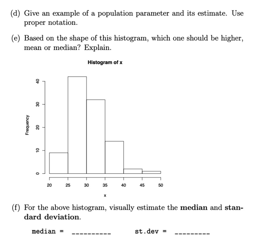SOLVED:(d) Give an example of a population parameter and its estimate ...