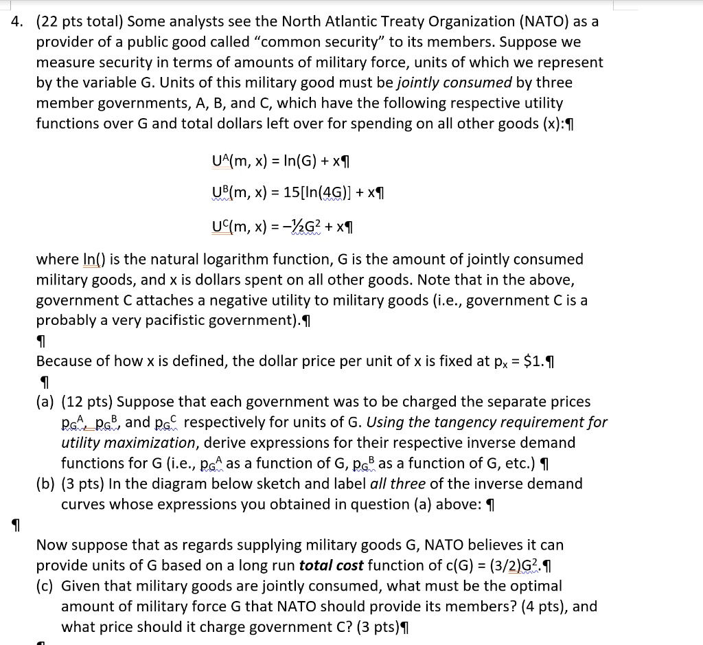 SOLVED: (22 pts total) Some analysts see the North Atlantic Treaty ...