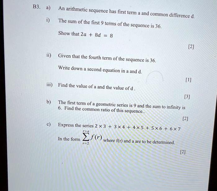 SOLVED: B3. An arithmetic sequence has first term and common difference ...