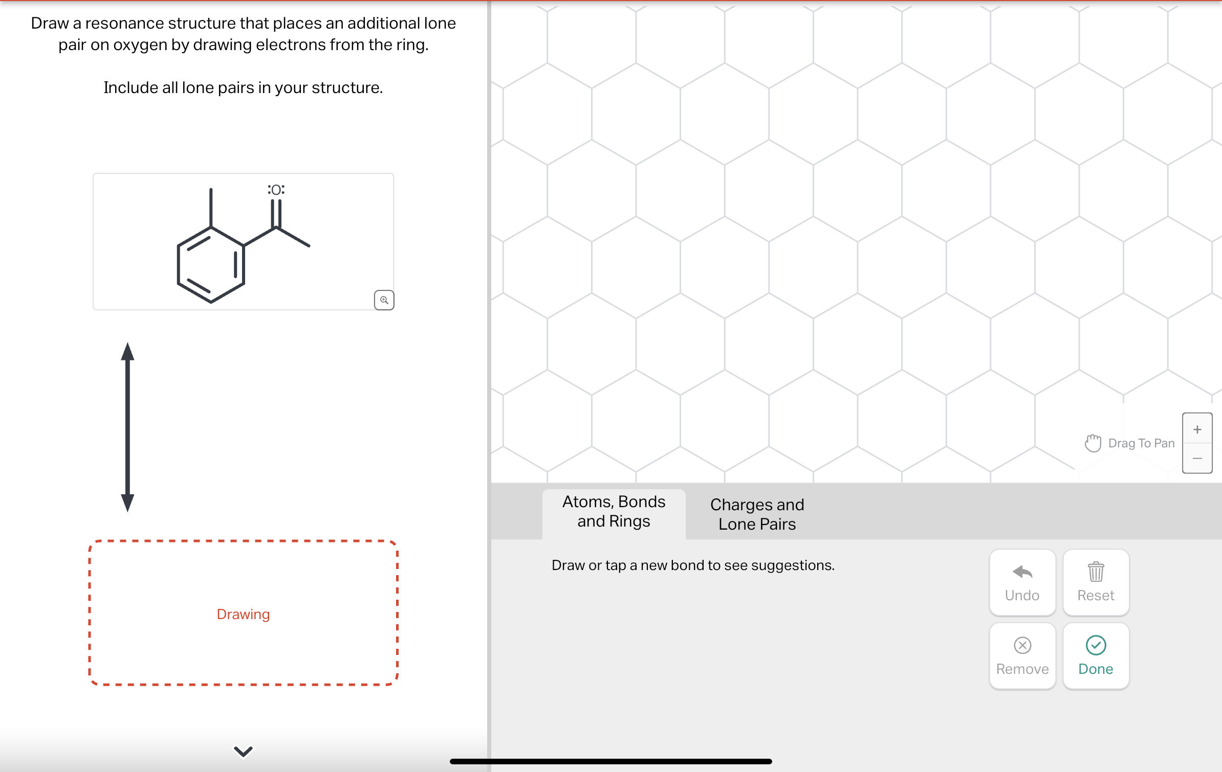 Draw a resonance structure that places an additional lone pair on oxygen by drawing electrons ...