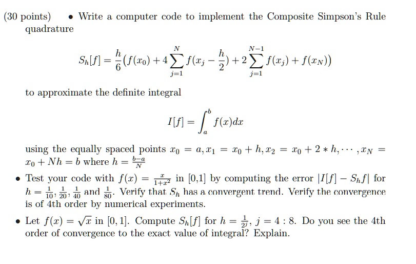 30 Points Write Computer Code To Implement The Composite Simpsons Rule 5741