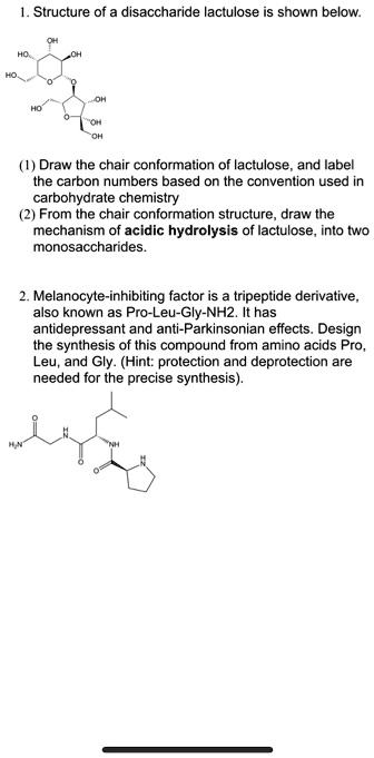 SOLVED: Structure of disaccharide lactulose is shown below: (I) Draw ...