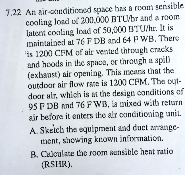722 an air conditioned space has a room sensible cooling load of 200000 ...