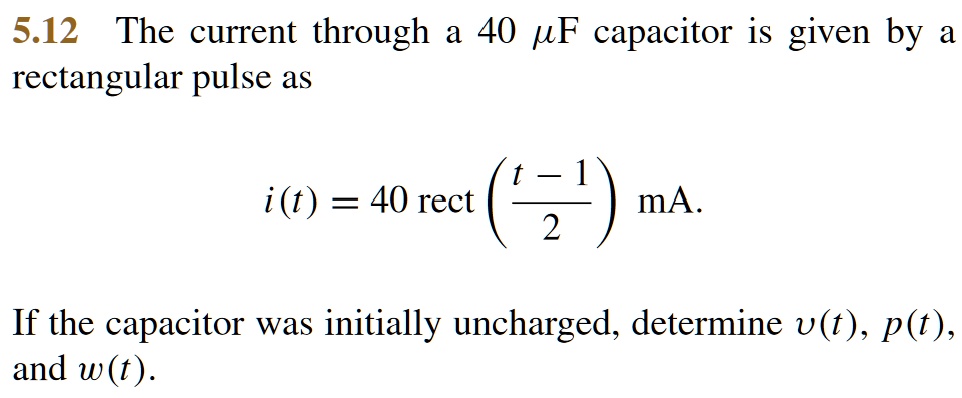 512 the current through a 40 uf capacitor is given by a rectangular ...
