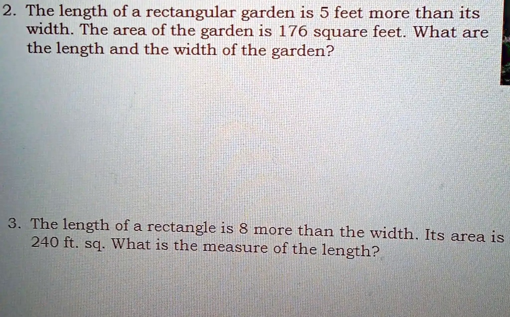 SOLVED: 2. The length of a rectangular garden is 5 feet more than its ...
