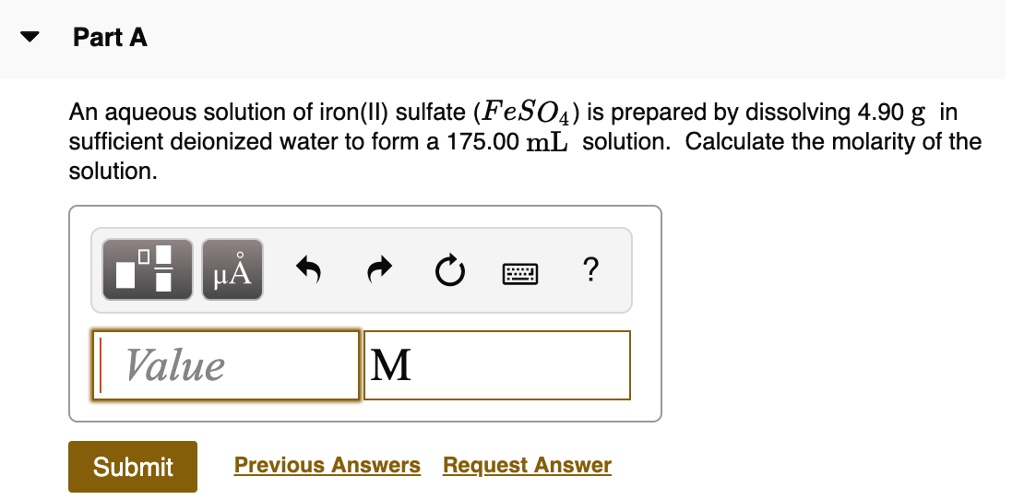 SOLVED: Part A An aqueous solution of iron(Il) sulfate (FeSO4) is ...