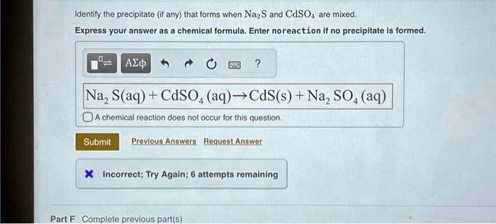 SOLVED: Text: Identify the precipitate (if any) that forms when Na2S ...