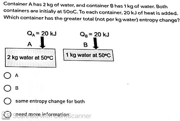 SOLVED: Container A has 2 kg of water, and container B has 1 kg of water. Bothcontainers are ...
