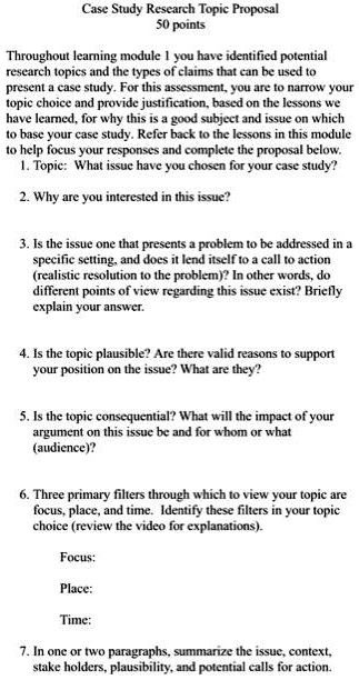 case study research topic proposal 50 points throughout learning module ...