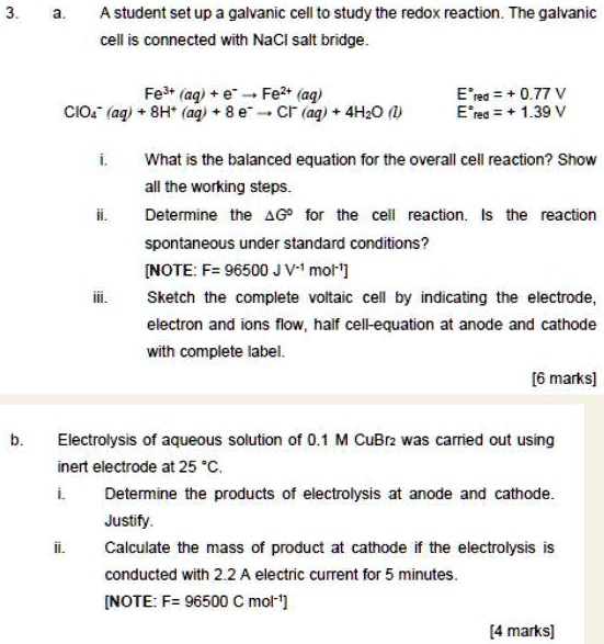 SOLVED: a. A student set up a galvanic cell to study the redox reaction. The galvanic cell is ...