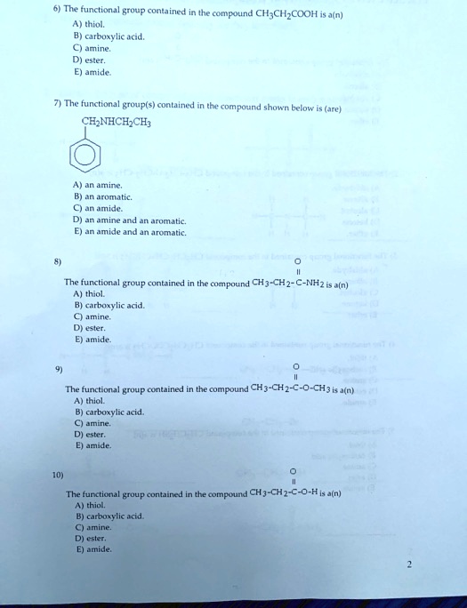 SOLVED: Inenndionul Euvp continee the compound CH;CHzCOOH = 6Jin) thiol carboxylie 4Cid, C)amine ...