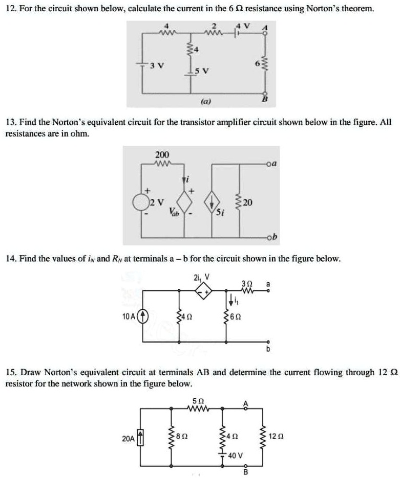 12. For the circuit shown below, calculate the current in the 6Î© resistance using Norton's ...