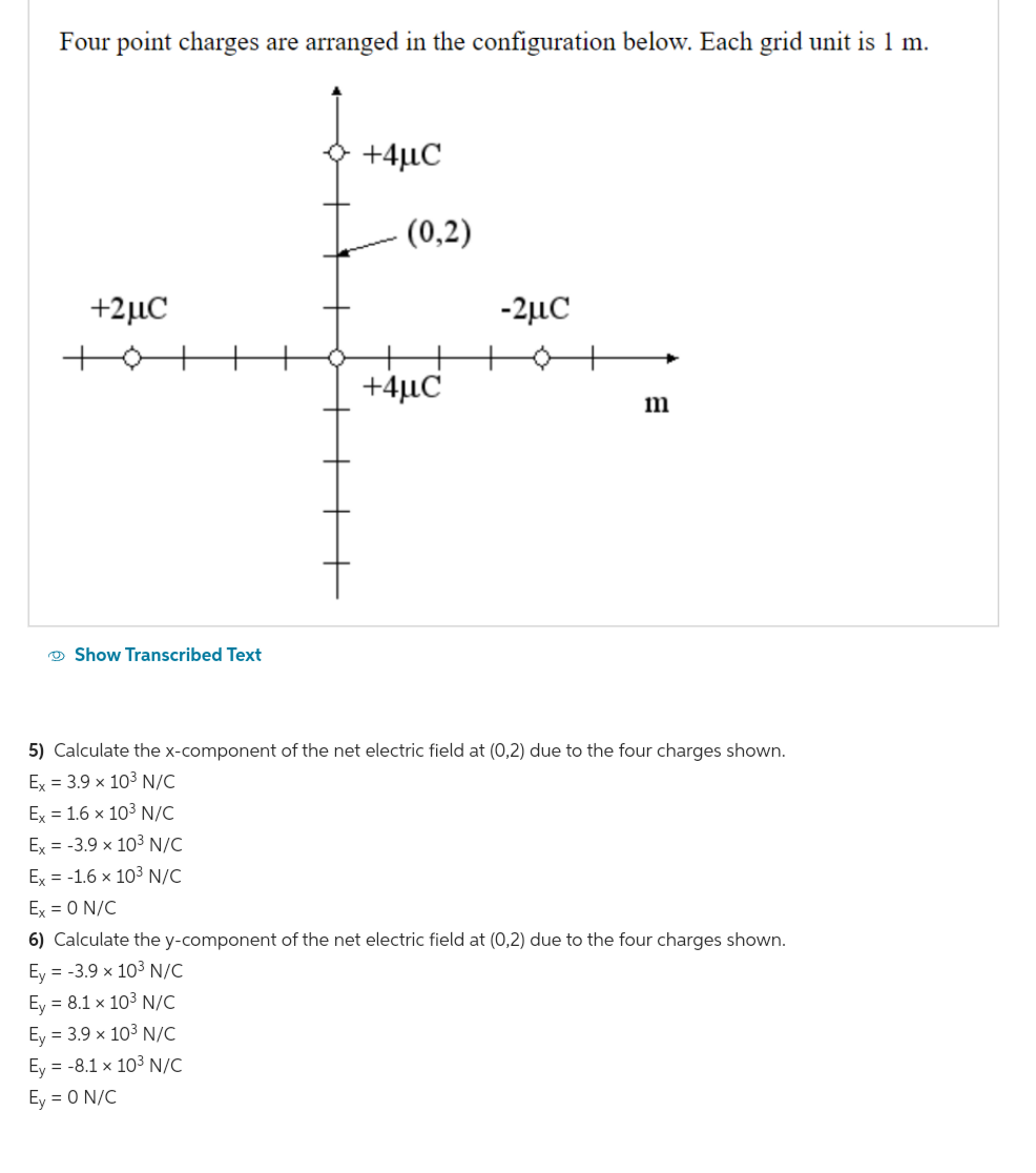 four point charges are arranged in the configuration below each grid unit is 1 m show ...