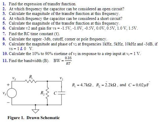 SOLVED: Must show all work please 1. Find the expression of transfer function. 2. At which ...