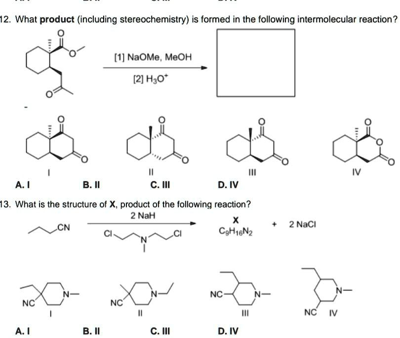 SOLVED: 12. What product (including stereochemistry) is formed in the ...