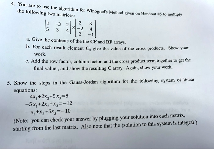 you are to use the algorithm the following tor wo winograd method given ...