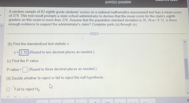 SOLVED: point(S) possible A random simple of 82 eighth grade students ...