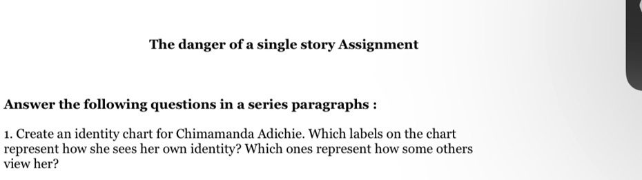 the danger of a single story assignment answer the following questions ...