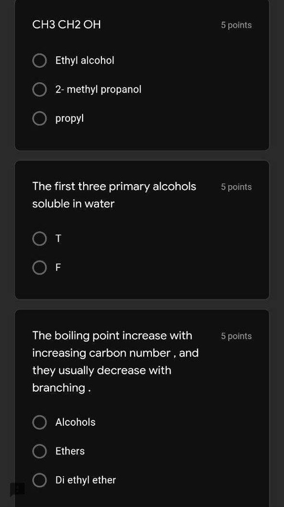 SOLVED:CH3 CH2 OH 5 points Ethyl alcohol 2- methyl propanol propyl The ...