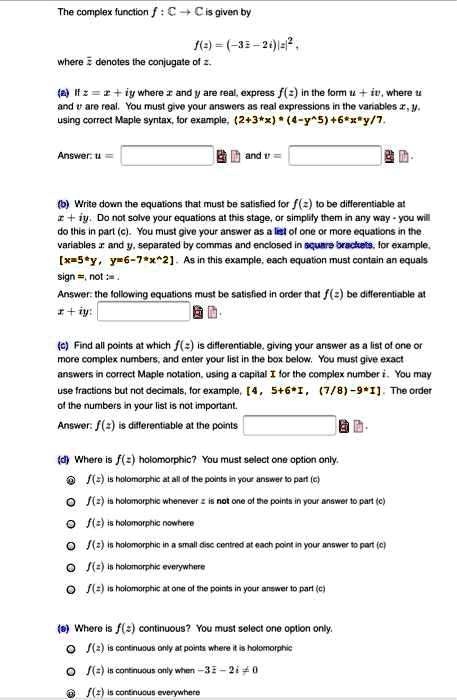SOLVED: The complex function f(z) is given by f(z) = -32 + 2i, where i ...