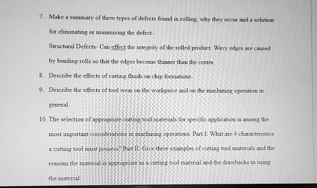 SOLVED: 7. Make a summary of three types of defects found in rolling ...