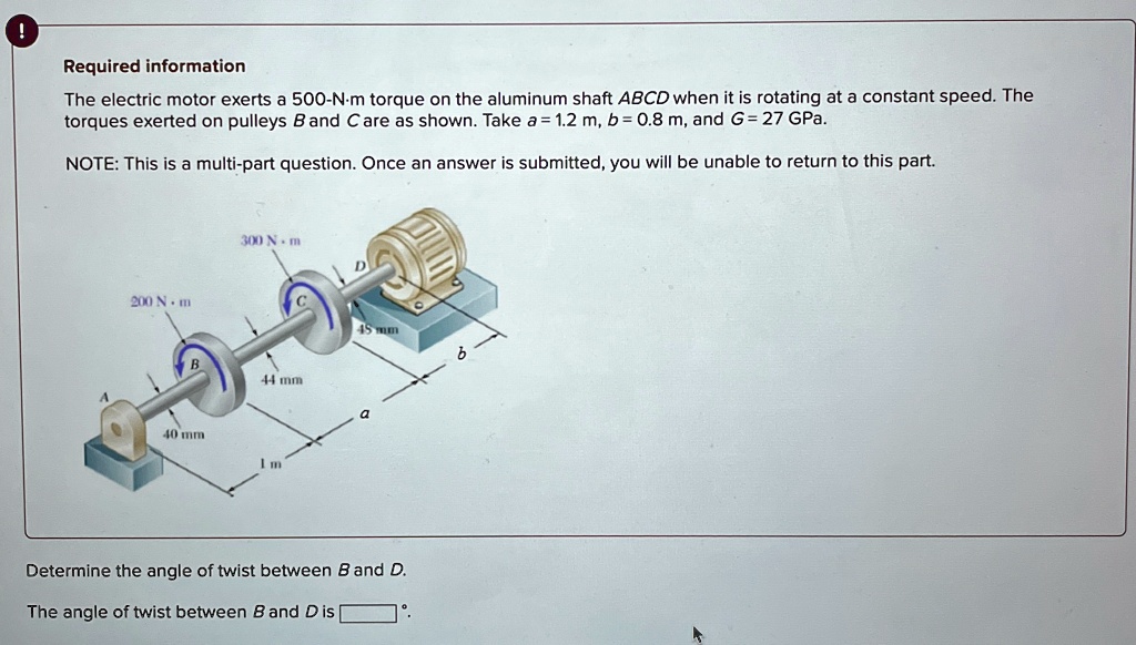 required information the electric motor exerts a 500 n m torque on the ...