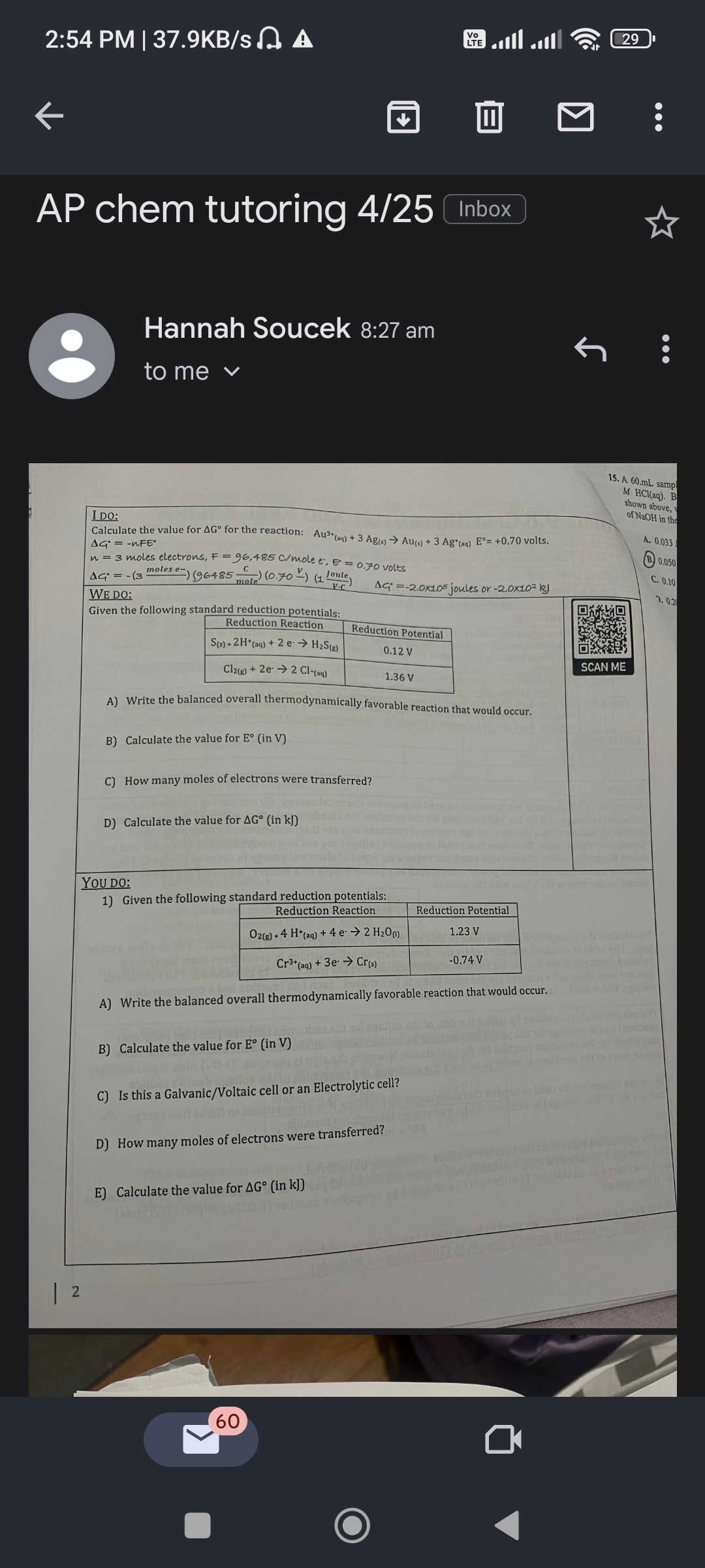 SOLVED: 2:54 PM | 37.9KB/s a 29 AP chem tutoring 4/25 Inbox Hannah Soucek 8:27 am to me v Hannah ...