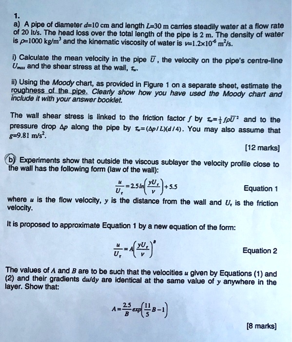 1 is p1000 kgmand the kinematic viscosity of water is v12x10ms i ...