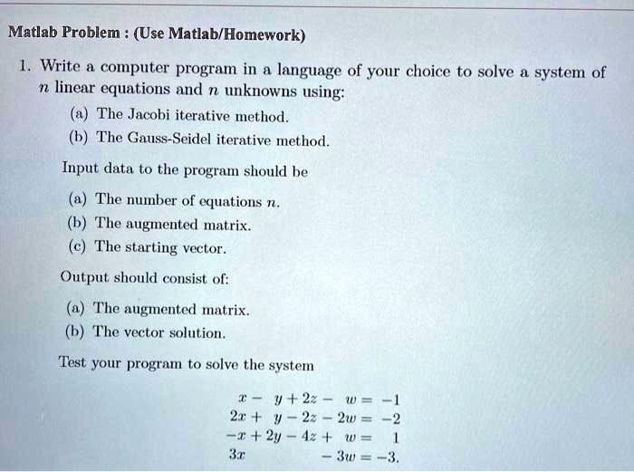 Solved Matlab Problem Use Matlabhomework Write A Computer Program In A Language Of Your