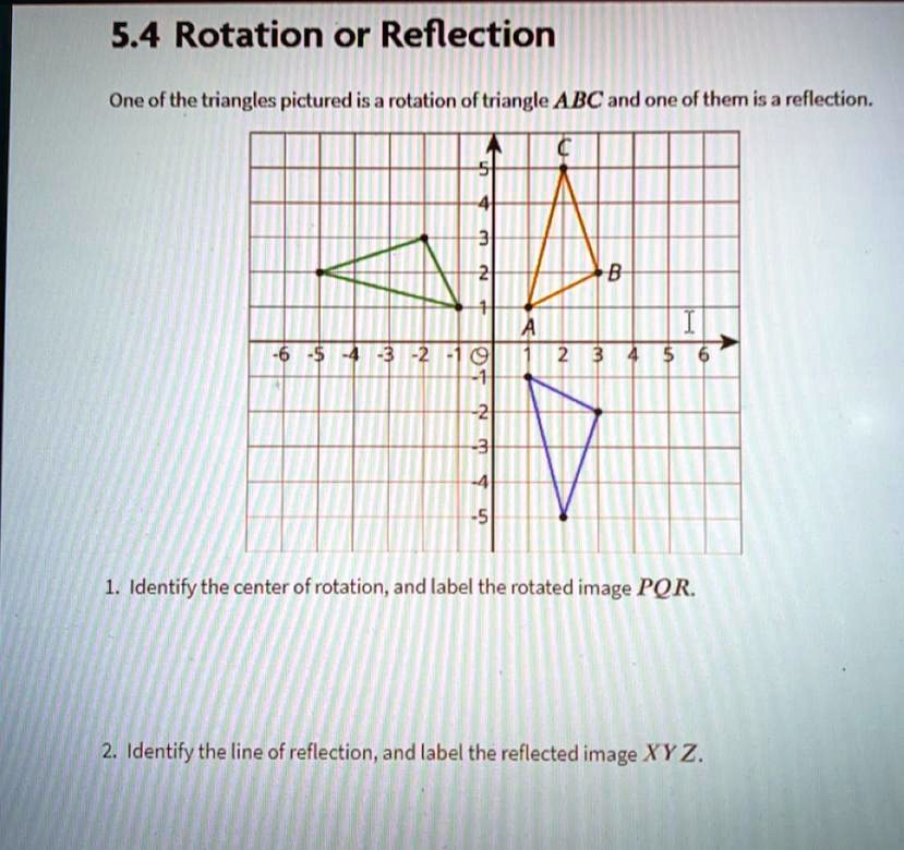 Solved Unit 1 Lesson 5 Rotation Or Reflection 5 4 Rotation Or