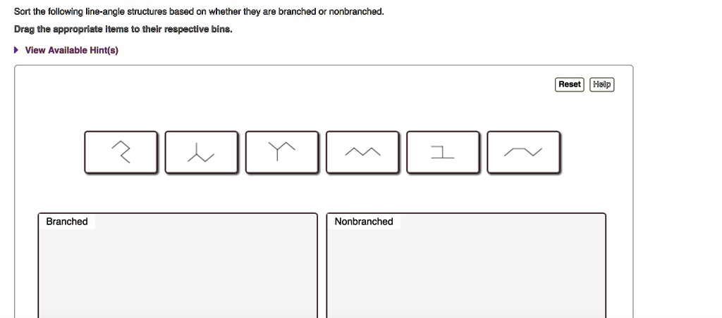 sort the following ling angle structures based on whether they are branched or nonbranched drag ...