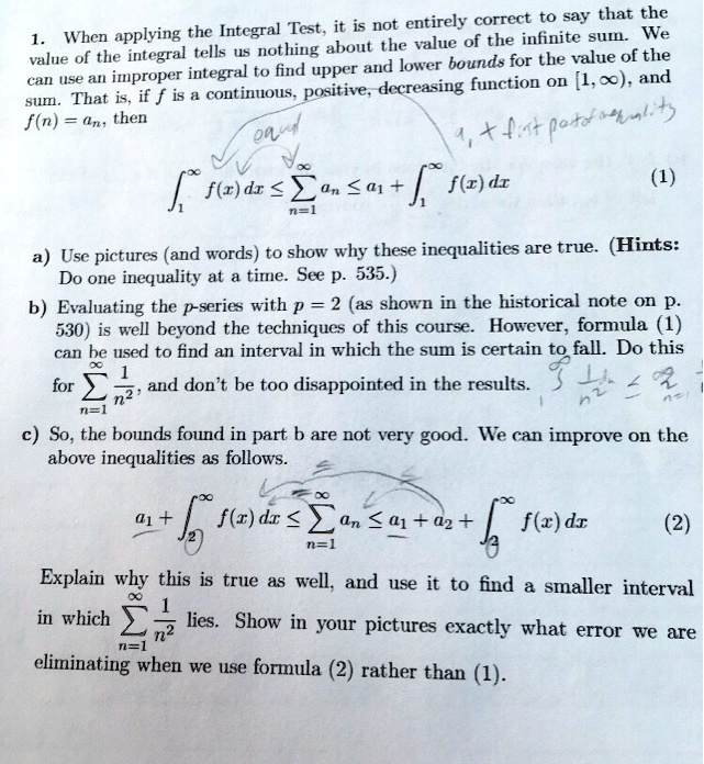 SOLVED: entirely correct to say that the When applying the Integral ...