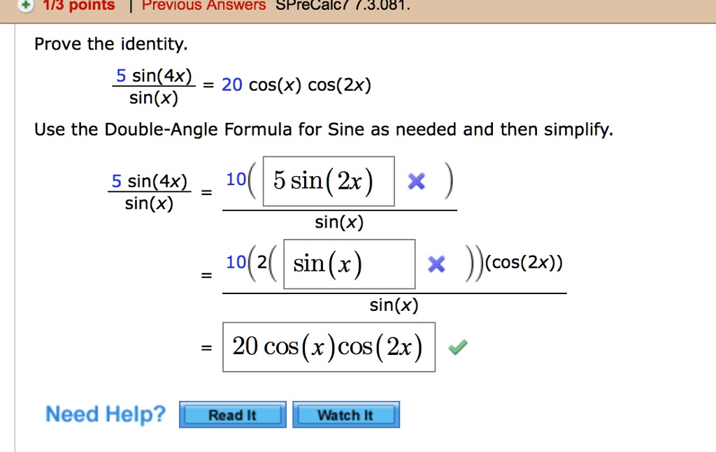 13 points previous answers sprecalc 05081 prove the identity 5 sin4x 20 cosx cos2x sinx use the ...