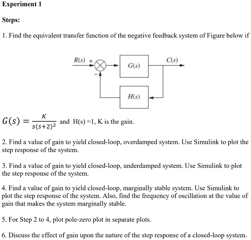 Experiment 1 Steps: 1. Find the equivalent transfer function of the ...