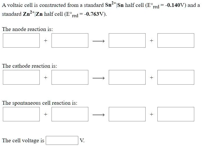 a voltaic cell is constructed from a standard snt sn half cell ered ...