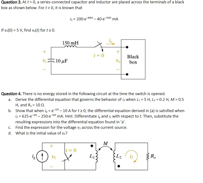 SOLVED: Question 3.At t = 0,a series-connected capacitor and inductor ...
