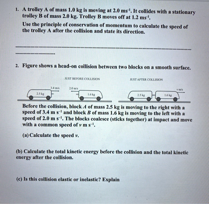 a trolley a of mass 10 kg is moving at 20 ms it collides with ...