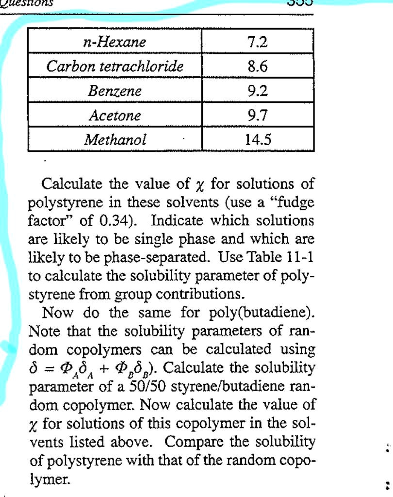 SOLVED: The values of the solubility parameter, for certain solvents in ...
