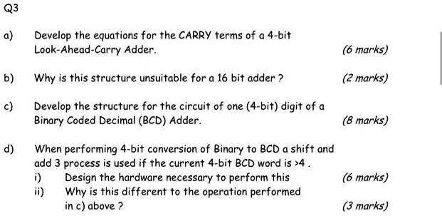 Solved A Develop The Equations For The Carry Terms Of A 4 Bit Look Ahead Carry Adder 6 Marks 
