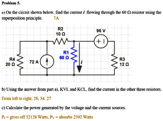 Problem 5. a) On the circuit shown below, find the current i flowing through the 60 Ω resistor ...