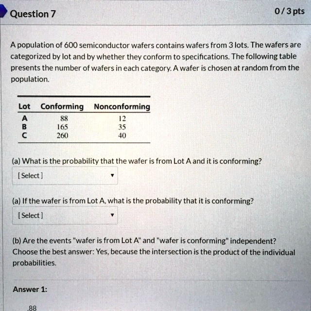 question 7 03 pts apopulation of 600 semiconductor wafers contains ...