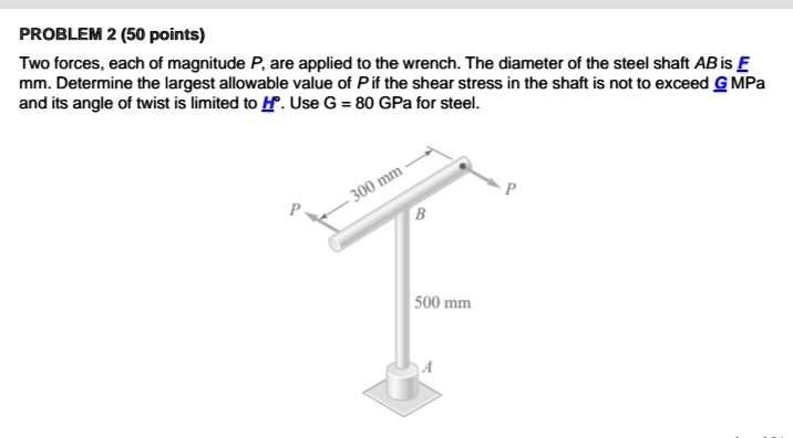 SOLVED: 'GIVEN: F=71G=1915H=42 PROBLEM 2 (50 points) Two forces, each of magnitude P; are ...