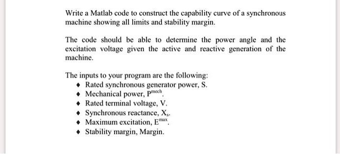 Solved Write A Matlab Code To Construct The Capability Curve Of A Synchronous Machine Showing 3963