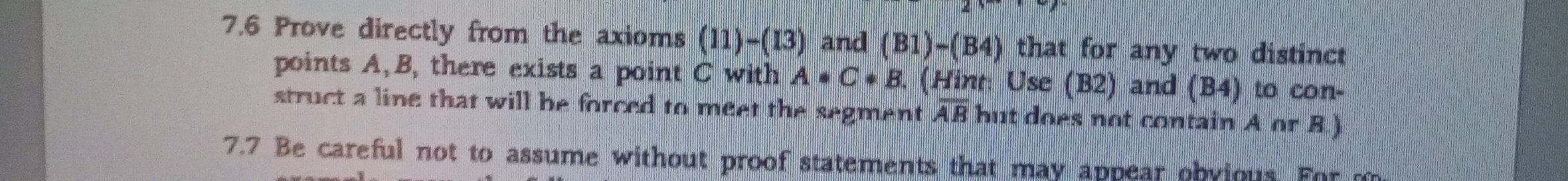 SOLVED: 7.6 Prove directly from the axioms (11)-(13) and (B1)-(B4) that for any two distinct ...