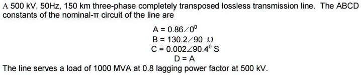 determine the surge impedance loading in mw of the line a 500 kv50hz150 ...