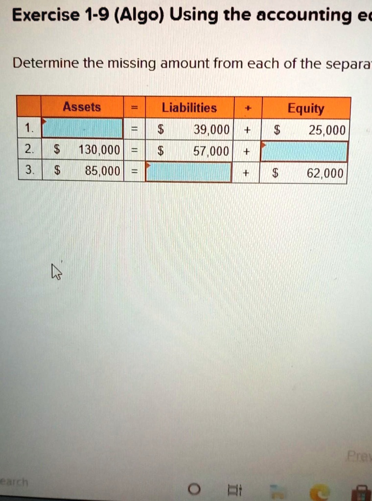 Exercise 1-9 (Algo) Using the accounting ec Determine the missing ... Exercise 1-9 (Algo) Using the accounting ec Determine the missing ...