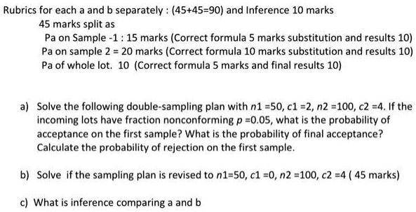 SOLVED: Rubrics for each a and b separately(45+45=90and Inference 10 marks 45 marks split as Pa ...