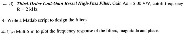d) Third-Order Unit-Gain Bessel High-Pass Filter, Gain Ao = 2.00 V/V, cutoff frequency fc = 2 ...