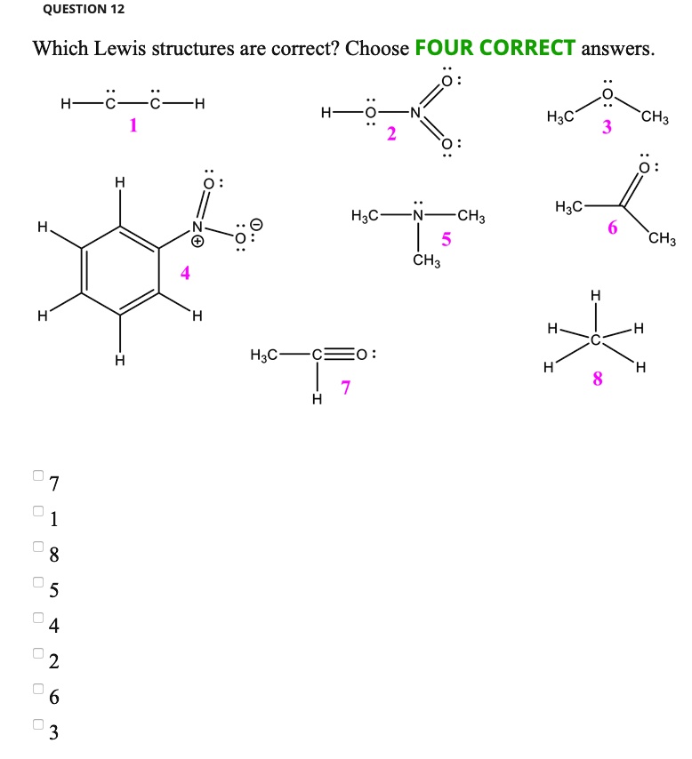 question 12 which lewis structures are correct choose four correct ...